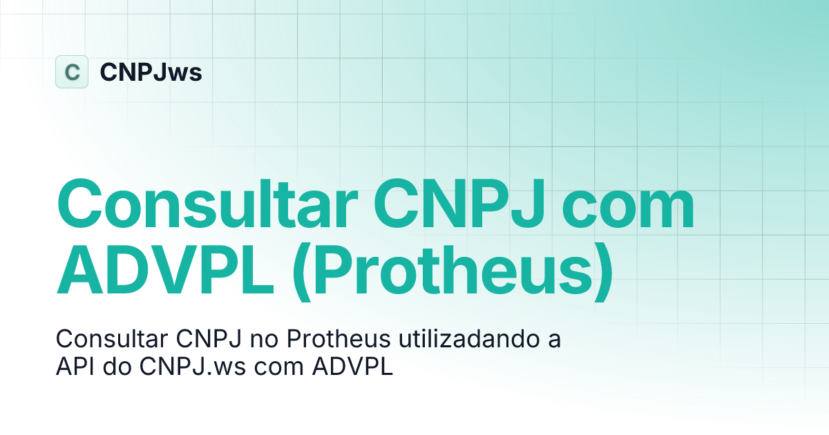 Consultar CNPJ com ADVPL (Protheus) | CNPJws